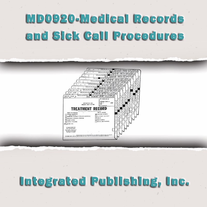 Medical Records and Sick Call Procedures