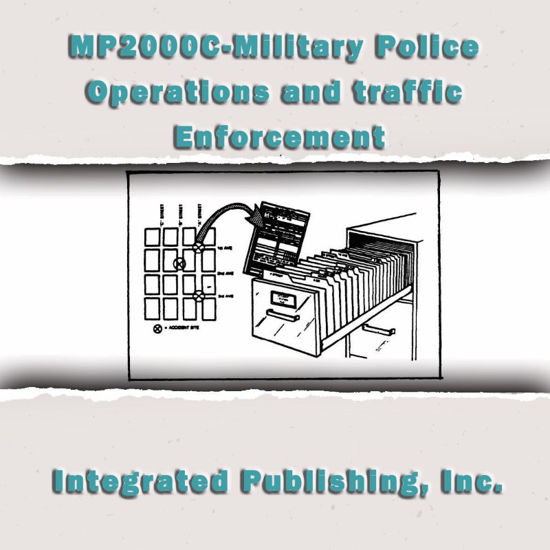 Military Police Operations and traffic Enforcement